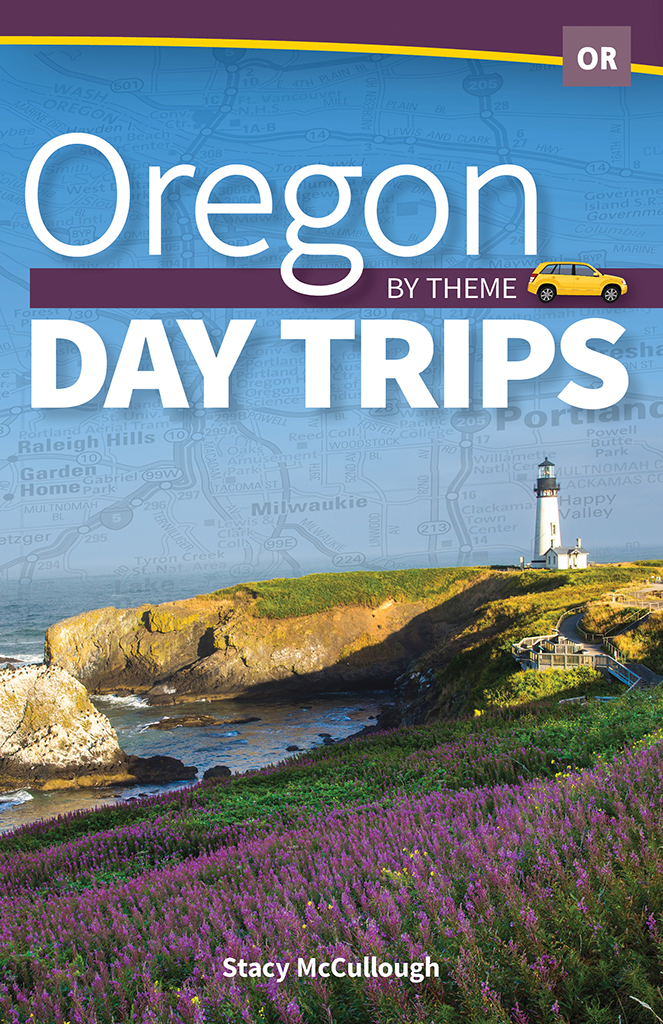 Oregon Day Trips by Theme - AdventureKEEN Shop